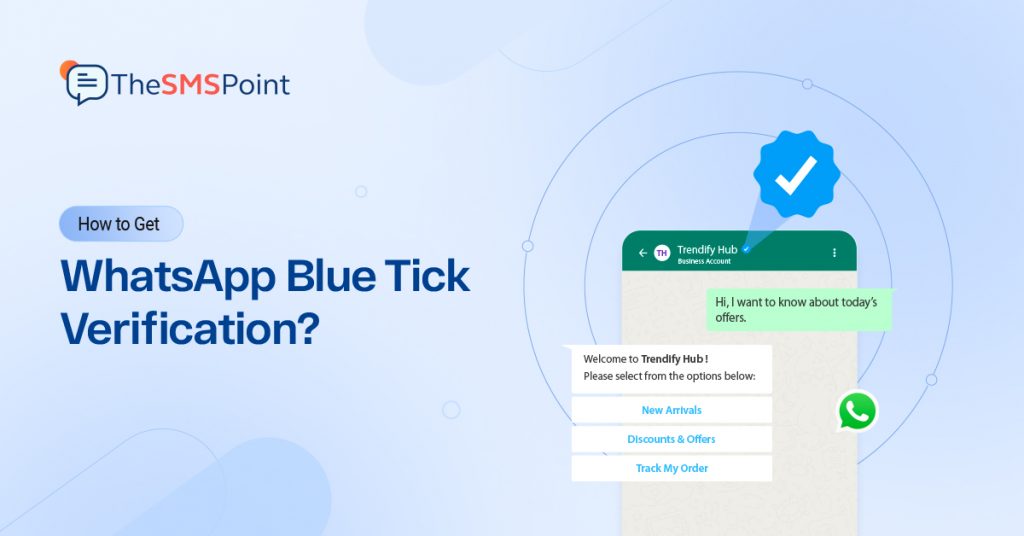 How to Get WhatsApp Blue Tick Verification in 2025 | Step-by-Step Guide