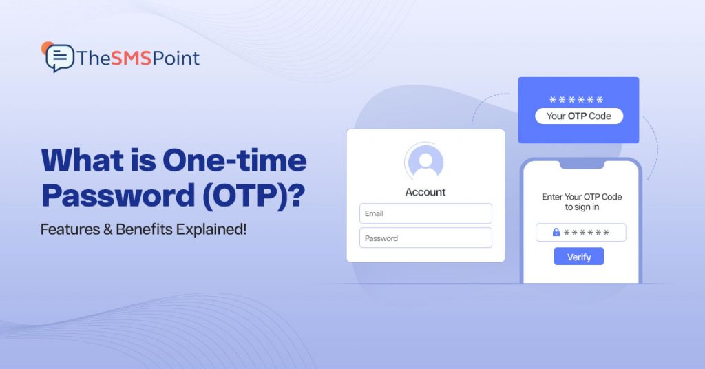 OTP Authentication in 2026: How One-Time Passwords Are Evolving Beyond ...